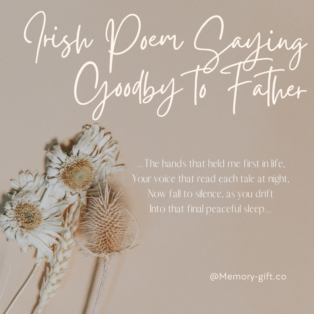 Top 5 Irish Poem Saying Goodby to Father - Memory-Gift™