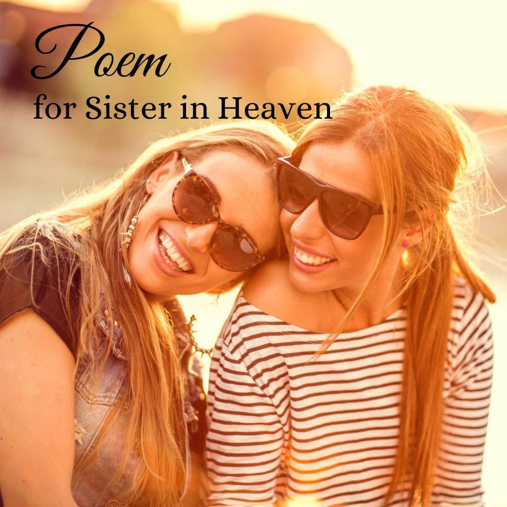 Memories for Sister: 25+ Best Quotes, Poem and Funny Letter - Memory-Gift™