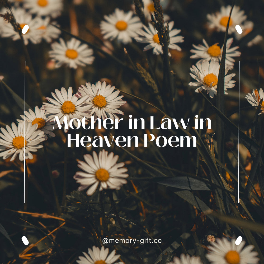 50 Beautiful Mother In Law In Heaven Poem To Keep Her Spirit Alive ...