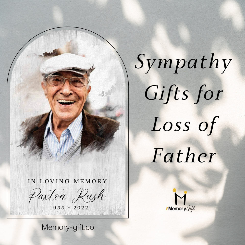 Top 19+ Sympathy Gifts for Loss of Father 8/2022 - Memory-Gift™