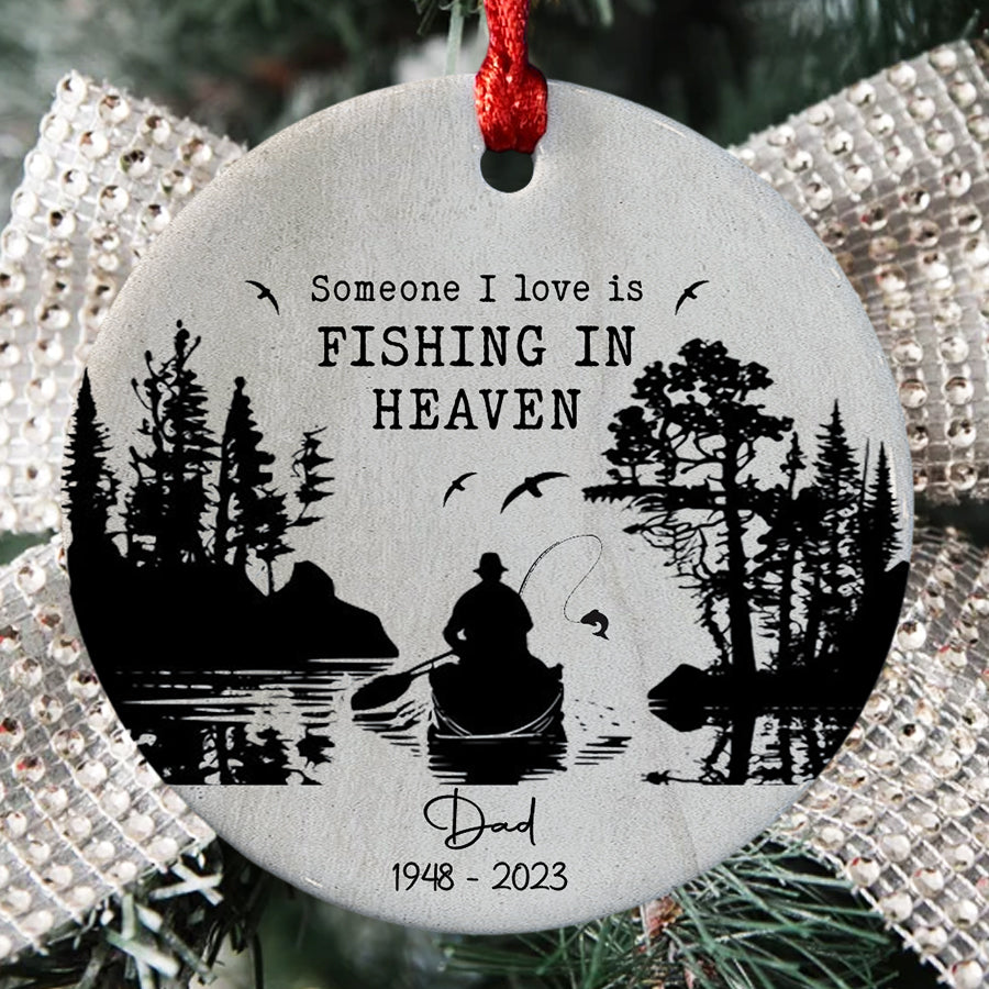 Fishing In Heaven Ornament | Someone I Love Is Fishing In Heaven ...