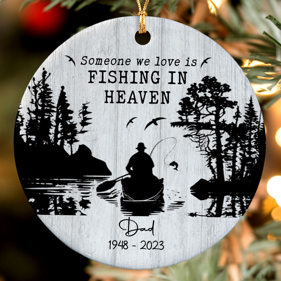 Fishing In Heaven Ornament | Dad In Heaven Fishing | Someone We Love Is ...