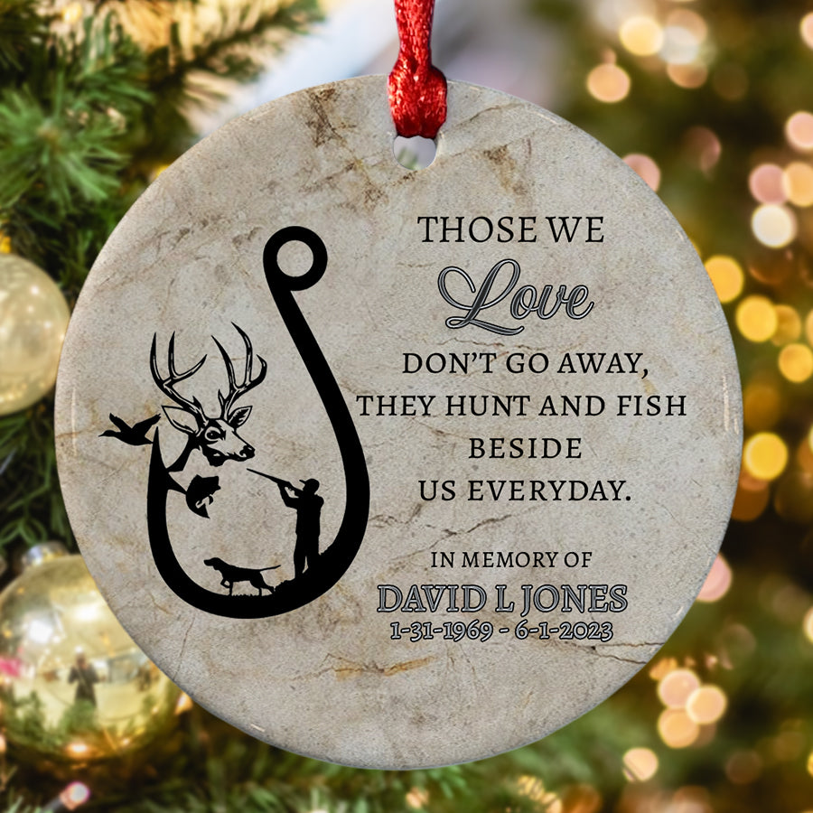 Hunting In Heaven Ornament | Those We Love Don’T Go Away Ornament | In ...