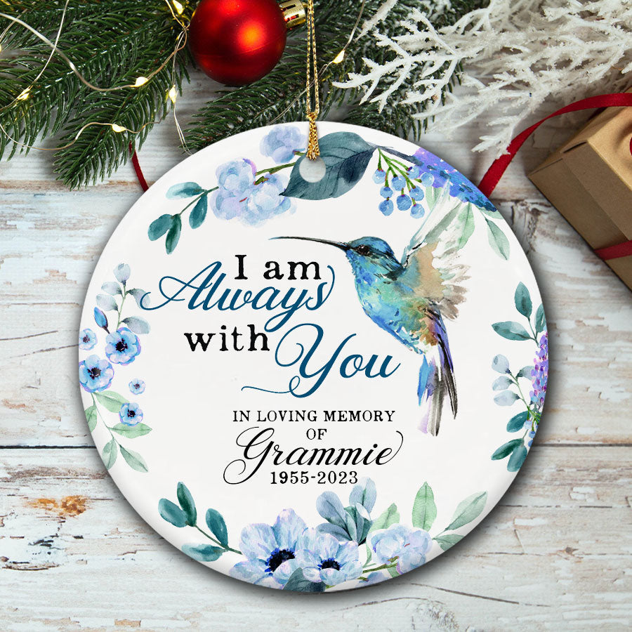 In Loving Memory Ornaments | Ornament For Lost Loved One | I Am Always ...