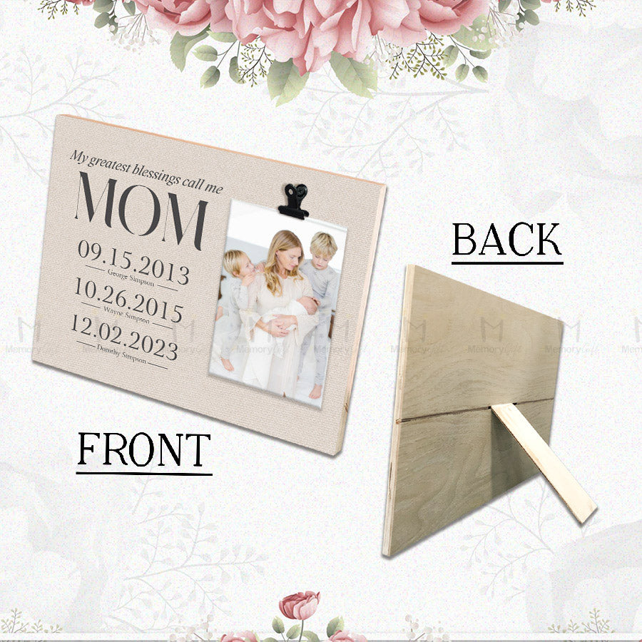 Mother’s Day Picture Frame | My Greatest Blessings Call Me Mom 2023 ...